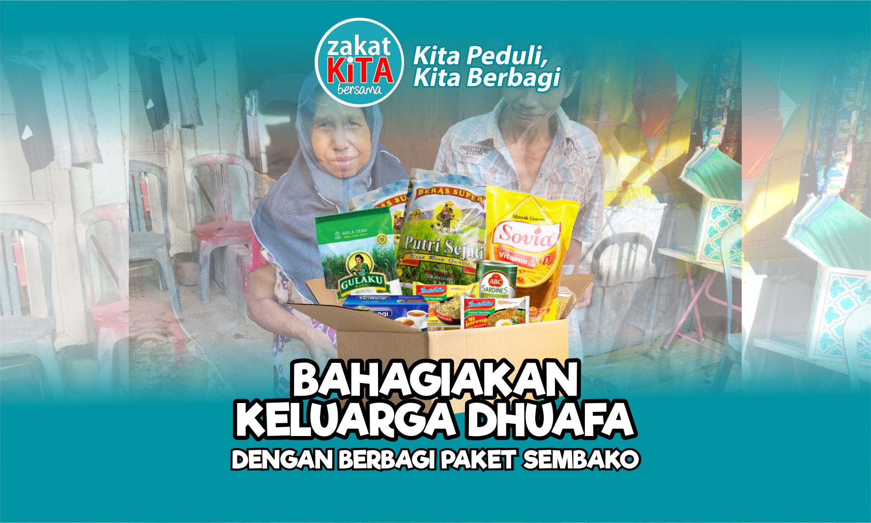BAHAGIAKAN KELUARGA DHUAFA DENGAN BERBAGI PAKET SEMBAKO – ZAKAT KITA ...